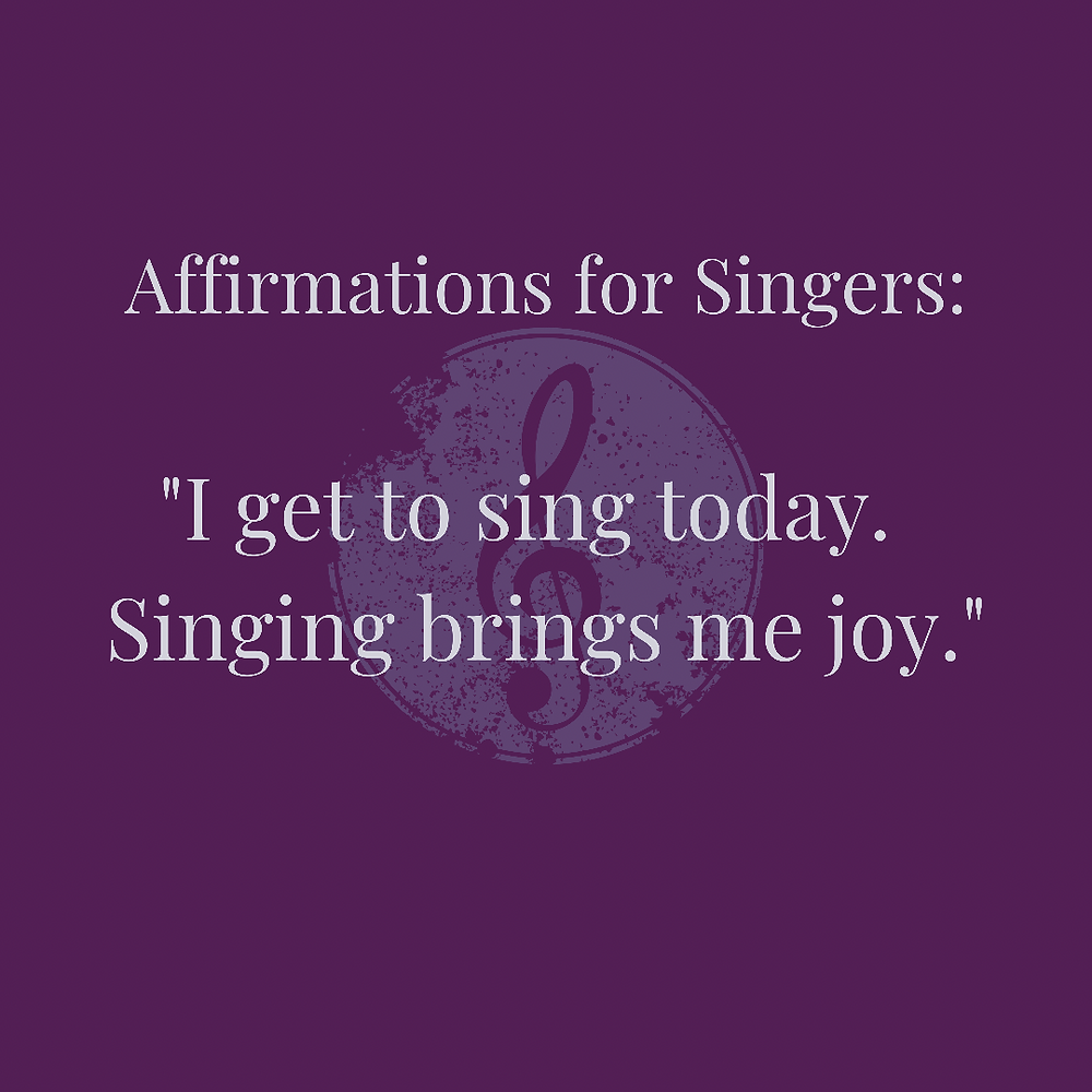 Affirmations for Singers