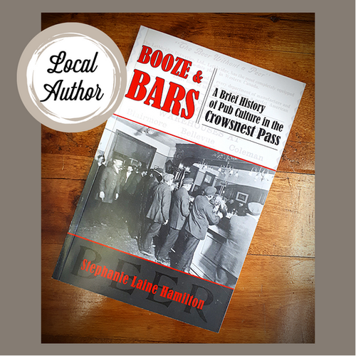 Booze & Bars: A Brief History of Pub Culture in the Crowsnest Pass ...