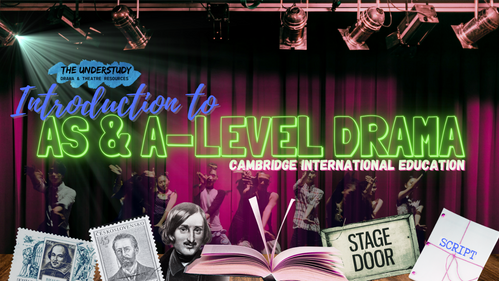 INTRO TO A-LEVEL DRAMA | THE UNDERSTUDY