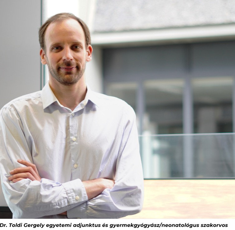 Interview with Dr. Gergely Toldi, senior lecturer and paediatrician ...