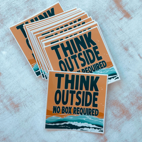 Think Outside No Box Required Salty Sticker | Custom Salty Signs