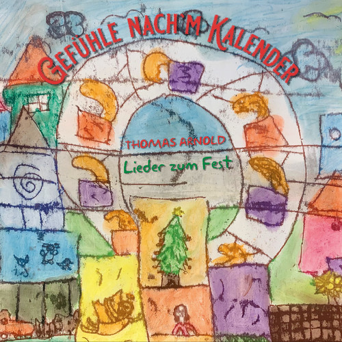 Gefühle nach`m Kalender | Thomas Arnold