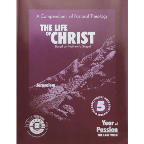 The Life of Christ Book 5 (Revised Version) | Hmong District