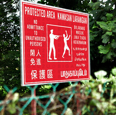 PROTECTED AREA SIGN DILARANG MASUK TANPA KEBENARAN Sign 闲人免进保护区告示牌 ...