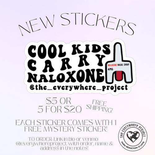 Cool Kids Carry Naloxone Sticker | Everywhere Project