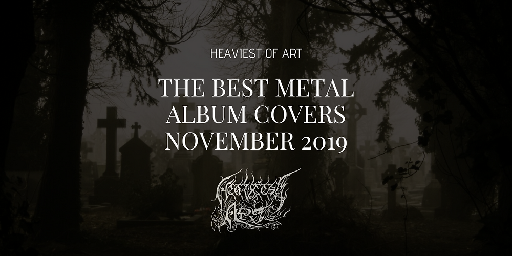 The best metal album covers of November 2019