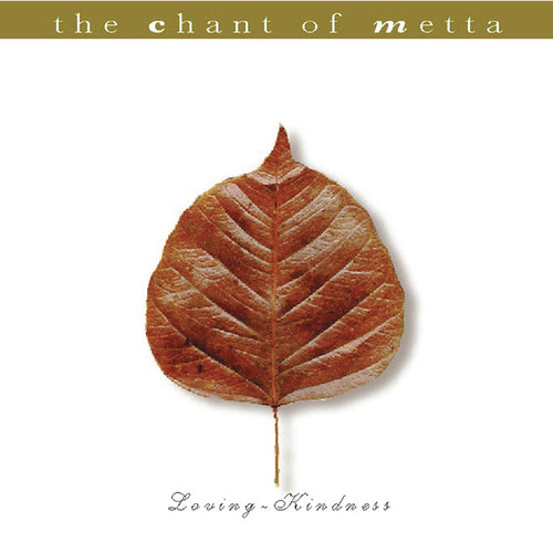The Chant of Metta (English Narration) | IMM Musicworks