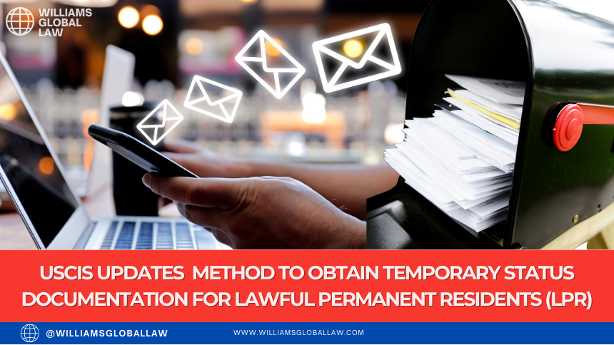 USCIS UPDATES TEMPORARY STATUS DOCUMENTATION FOR LAWFUL PERMANENT ...
