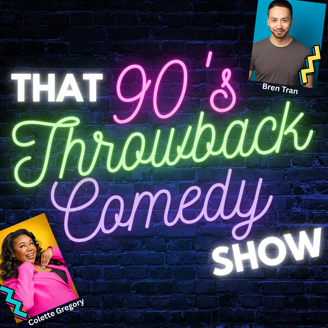 That Throwback 90s Comedy Show!