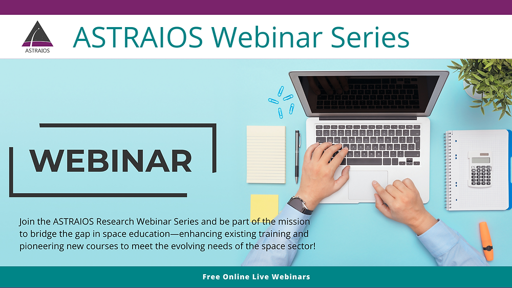 The ASTRAIOS Webinar Series returns this May
