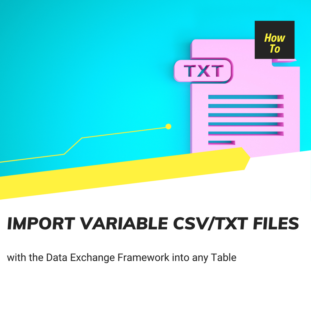 How-To Import variable CSV/TXT Files with the Data Exchange Framework ...