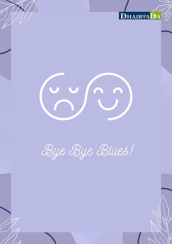 Bye Bye Blues Diary (Soft Cover) | DhairyaDa