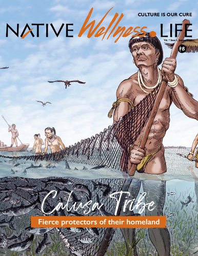 Calusa Tribe January 2025 | Nativewellnesslife