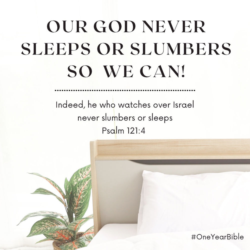 God Never Sleeps or Slumbers so we Can!