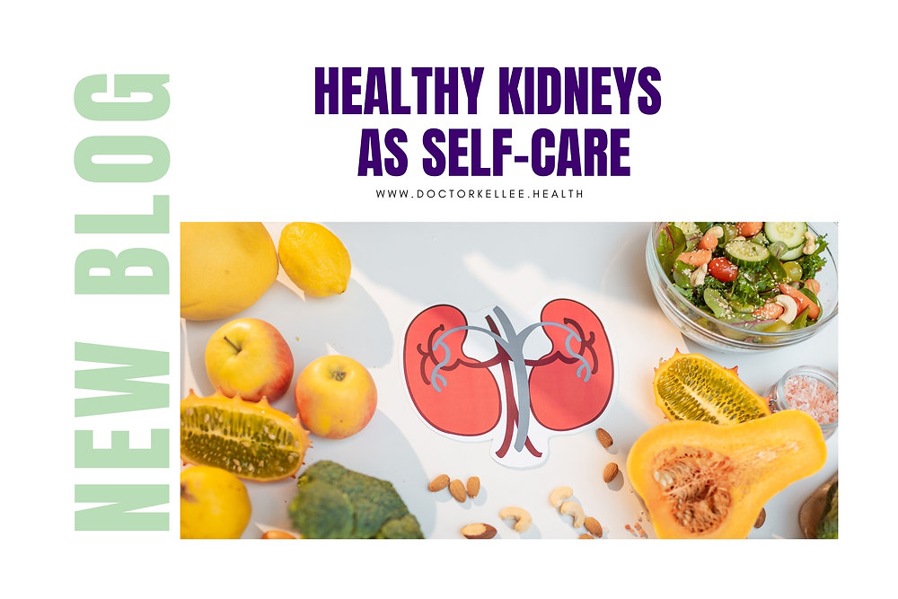 Healthy Kidneys as Self-Care