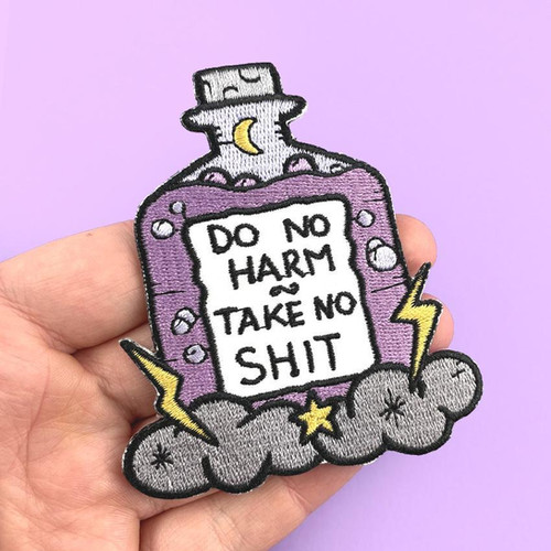Do No Harm Take No Shit Patch | Sew Quirky