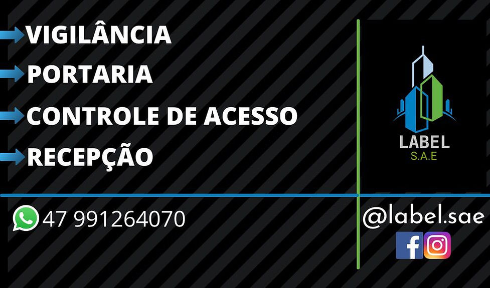 Empresa de Vigilância, Segurança, Serviço de Portaria| Label S A E