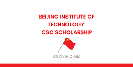 Study-In-China: 2024 Beijing Institute of Technology Scholarship for ...