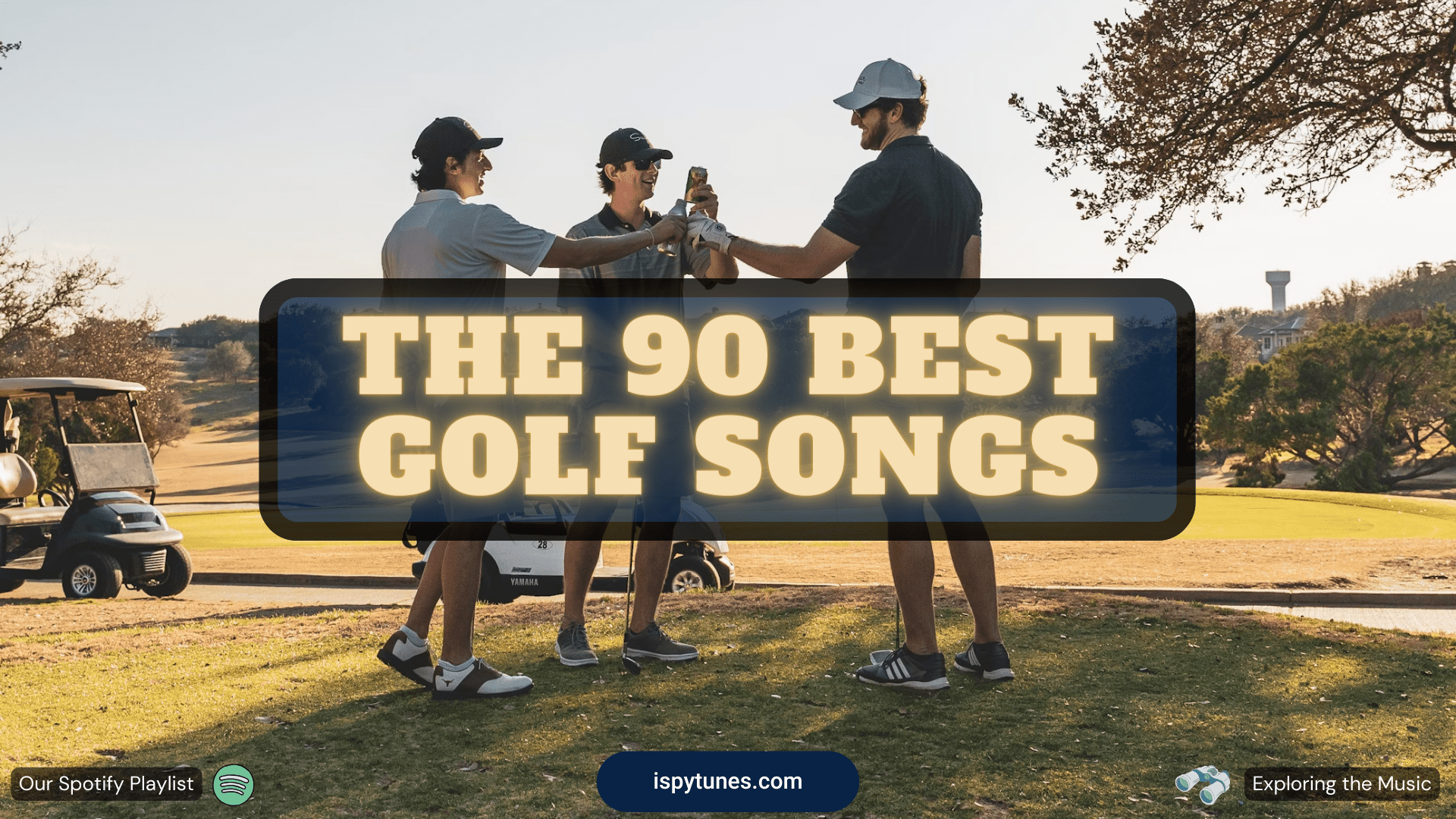 The 90 Best Golf Songs (Our Golf Playlist)