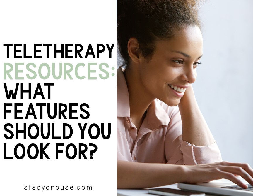 Teletherapy Resources: What Features Should You Look For?