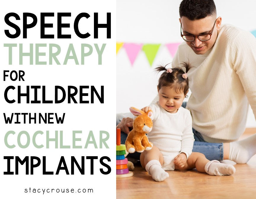 Speech Therapy For Children With New Cochlear Implants