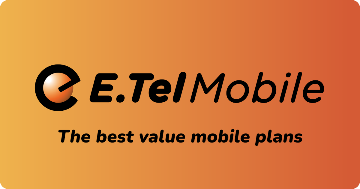 Unbeatable SIM Only Mobile Plans | E.Tel Mobile