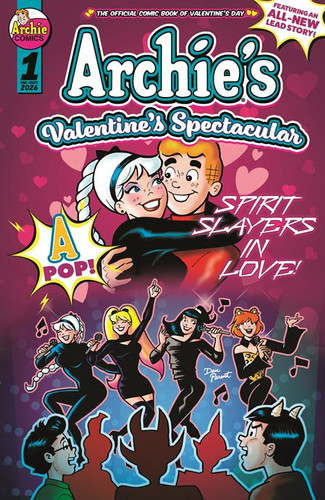 ARCHIE VALENTINES SPECTACULAR (ONE SHOT) CVR A DAN PARENT | brandonscomics