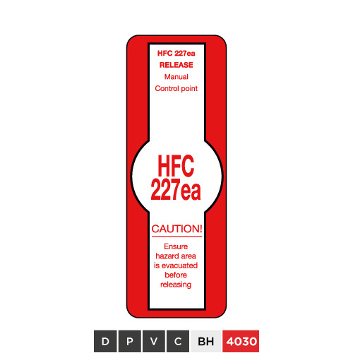 HFC 227ea Release Manual Control Point | SignsInc