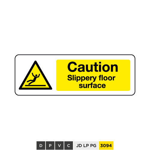 Caution, Slippery floor surface | SignsInc