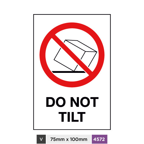 Do not tilt | SignsInc