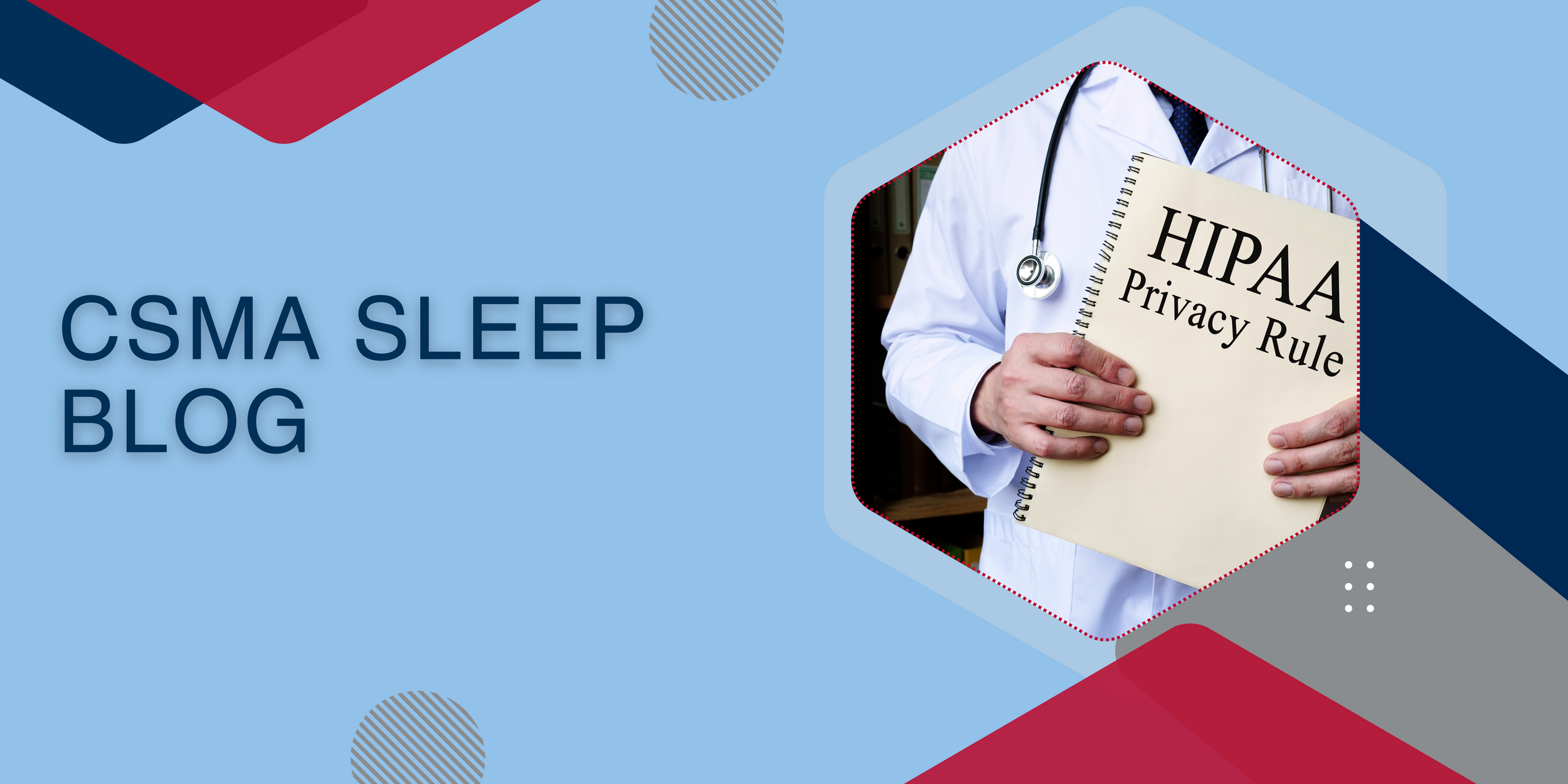 Sleep Blog | CSMA - Greater Houston and Austin