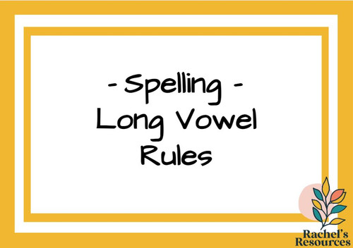 Spelling - Long Vowels | Rachel S Resources