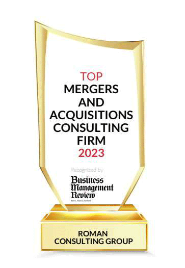 Mergers And Acquisitions | Roman Consulting Group | Los Angeles