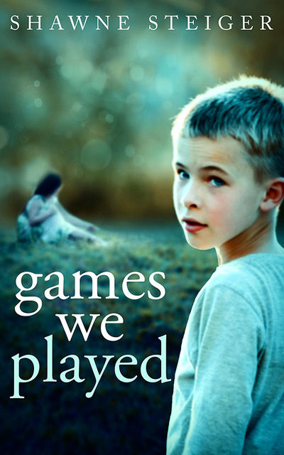 New Release | Games We Played by Shawne Steiger @Ramelle1 # ...