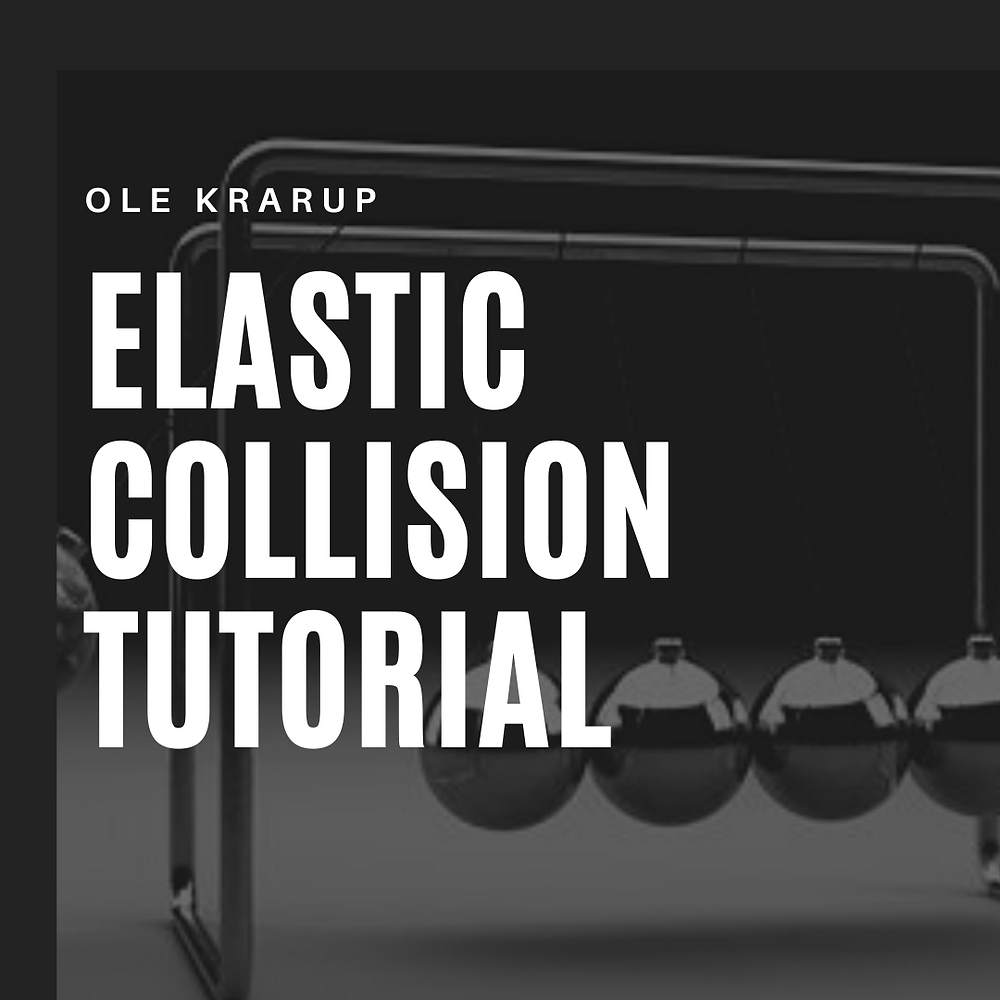 Elastic Collision Tutorial