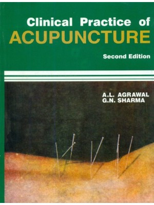 Clinical Practice Of Acupuncture | Araavat