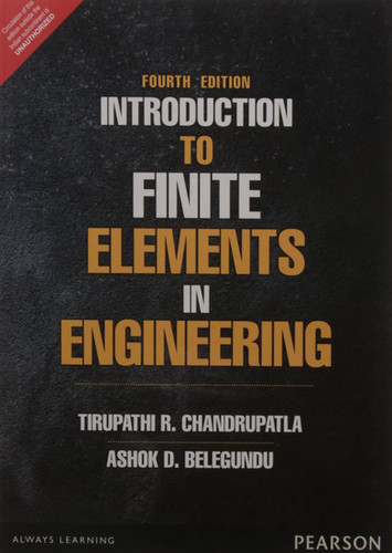 Introduction to Finite Elements in Engineering | Araavat