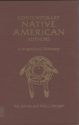 Contemporary Native American Authors A Biographical Dictionary ...