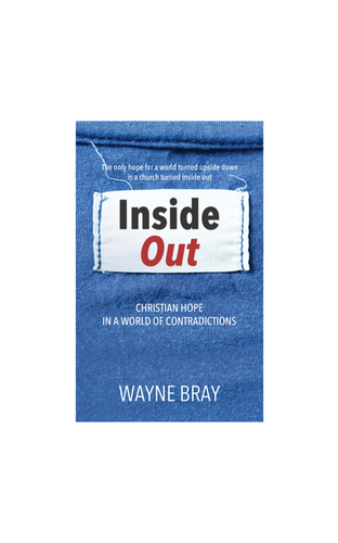 Inside Out: Christian Hope in a World of Contradictions | Rainer Publishing