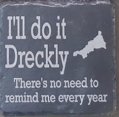 Cornwall Coaster - Do it Dreckly | Cornwall Laser Cut