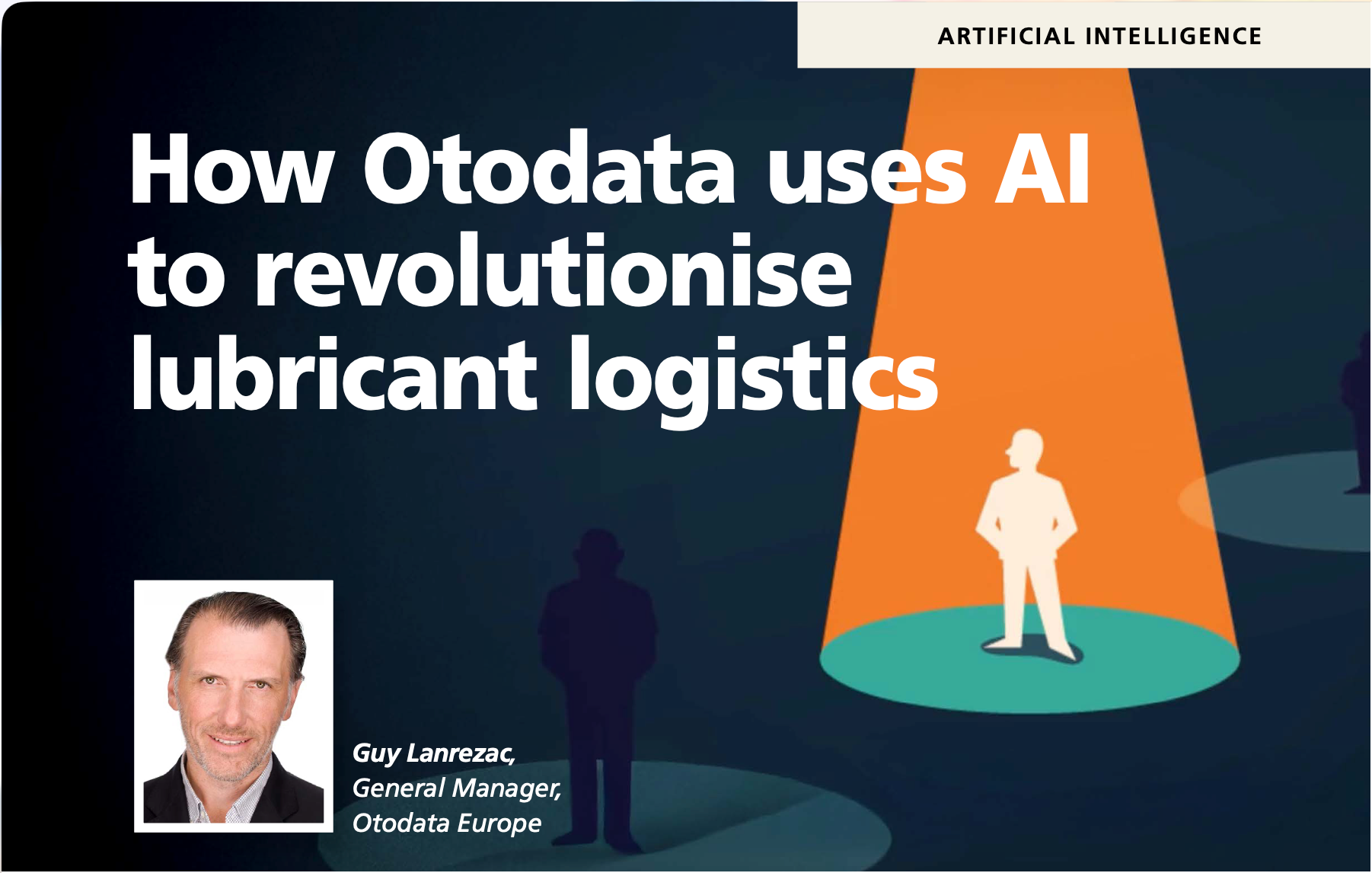 How Otodata Uses AI to Revolutionise Lubricant Logistics
