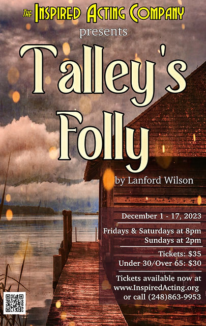 Talley's Folly | Inspired Acting Comp