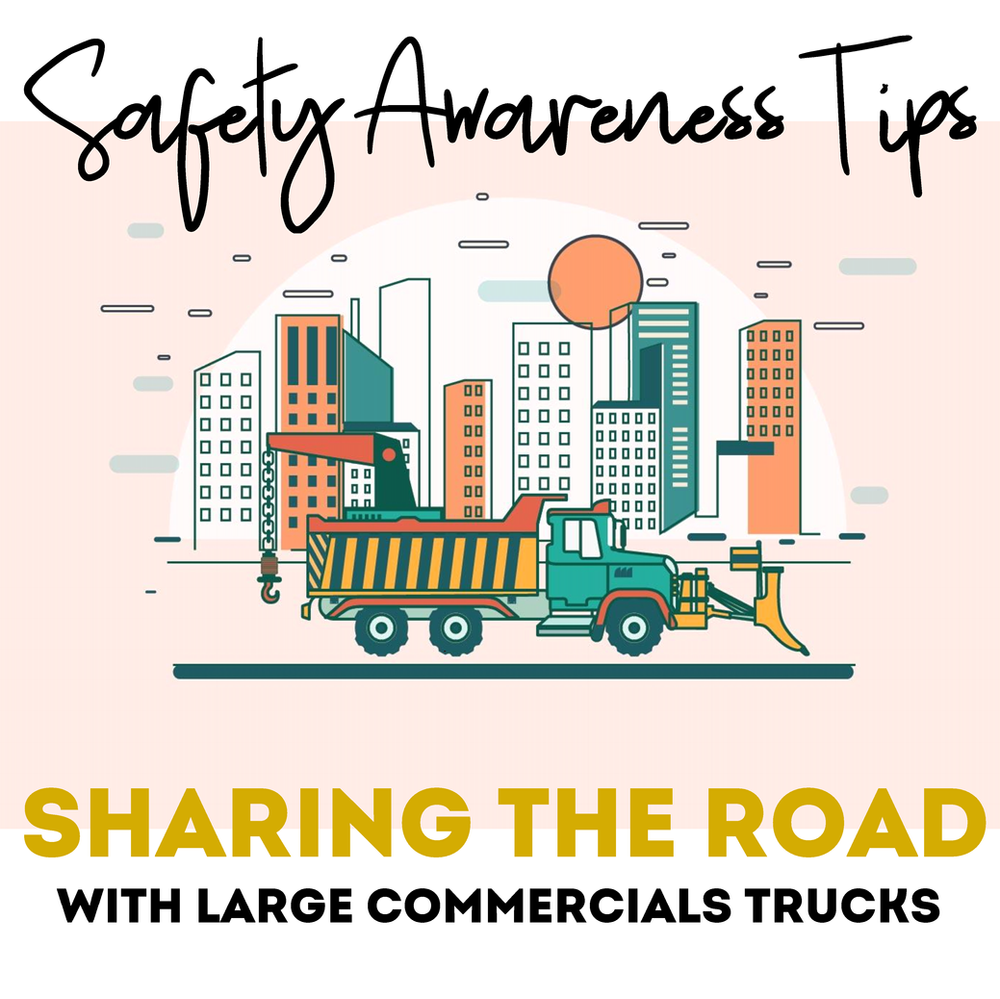 Safety Awareness Tips for Sharing the Road with Trucks