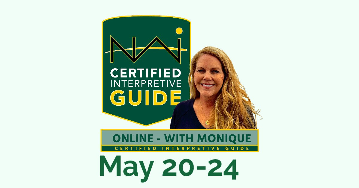 Certified Interpretive Guide course online with May 20 - 24, 2024 | Message Mindset