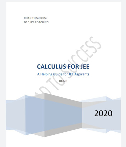 CALCULUS FOR JEE- A Helping Guide | ROAD TO SUCCESS