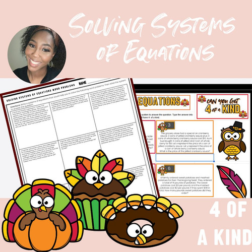 Solving Systems of Equations Thanksgiving 4 of a Kind Activity | Beyond ...