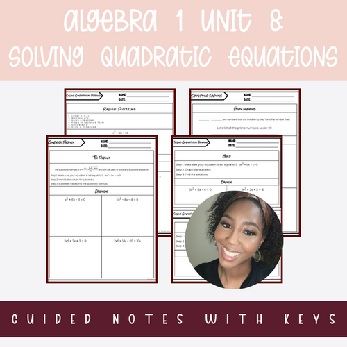 Algebra 1 Unit 8: Solving Quadratic Equations | Beyond the Math