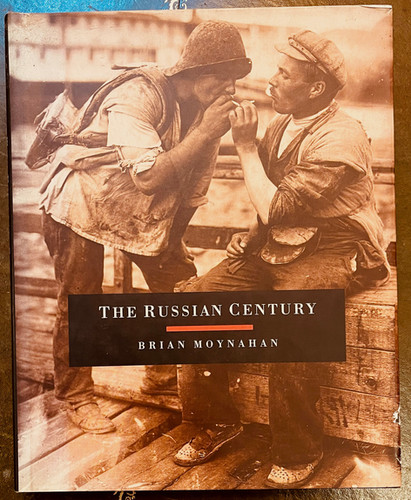 Russian Century: A Photojournalistic History of Russia in the Twentieth ...