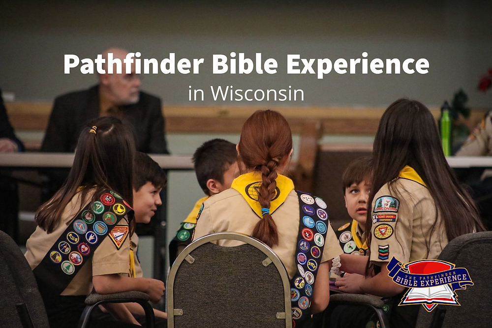 Pathfinder Bible Experience in Wisconsin