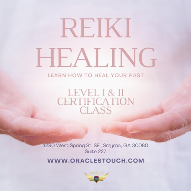 Reiki Level I & II Certification Class
